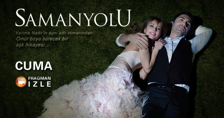 Samanyolu videosunu izle | Son Dakika Haberleri